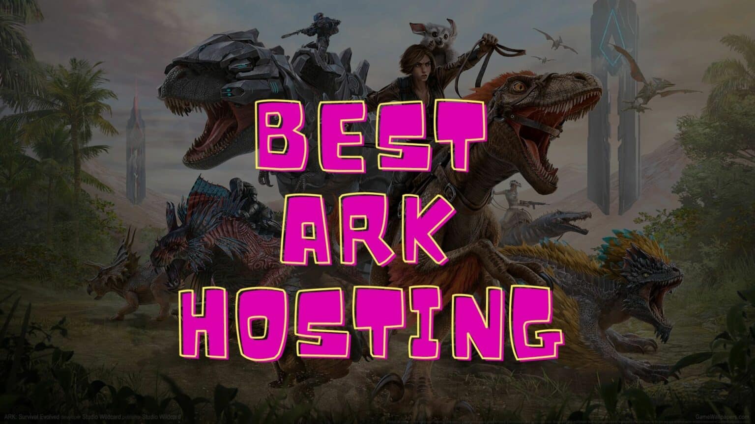 Looking for the Best Free ARK Server Hosting Providers? Here Are 9 Suggestions for Your Pick ...